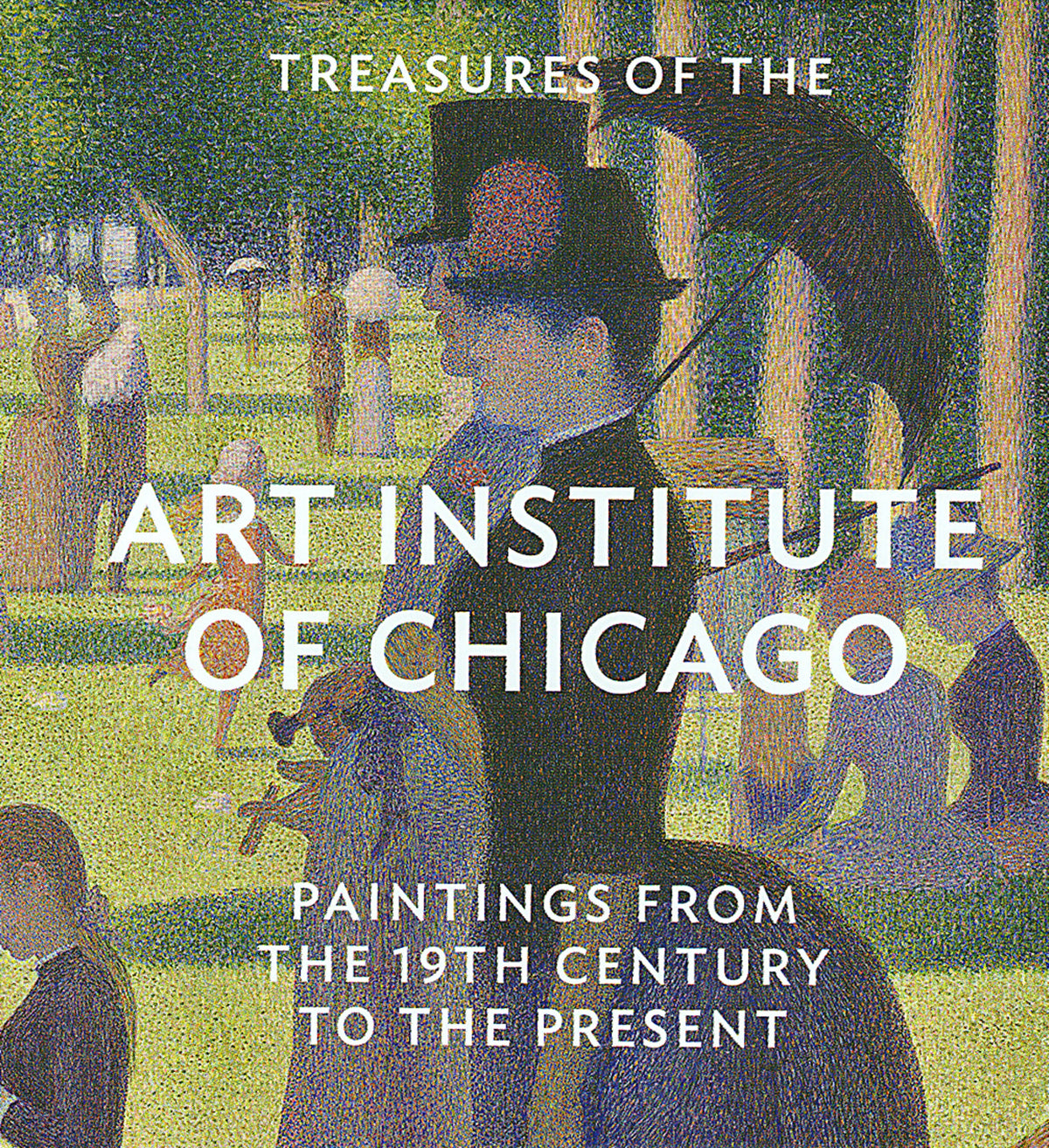 Treasures of the Art Institute of Chicago: Paintings from the 19th ...